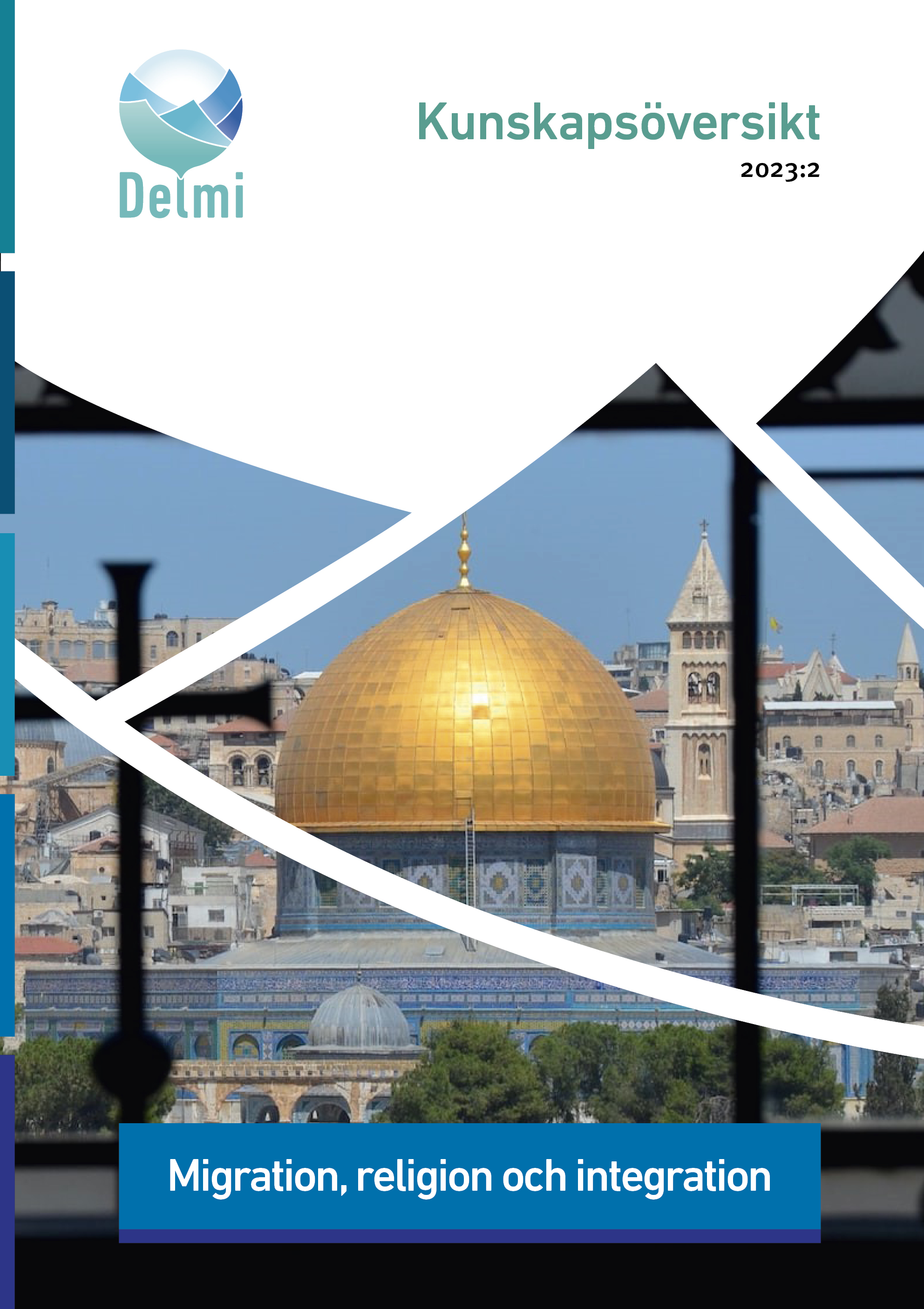 Migration, religion och integration - Delmi