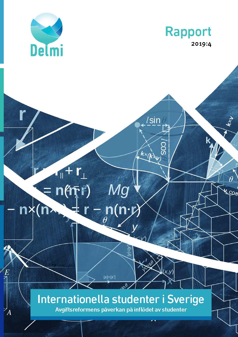 International students in Sweden - Delmi